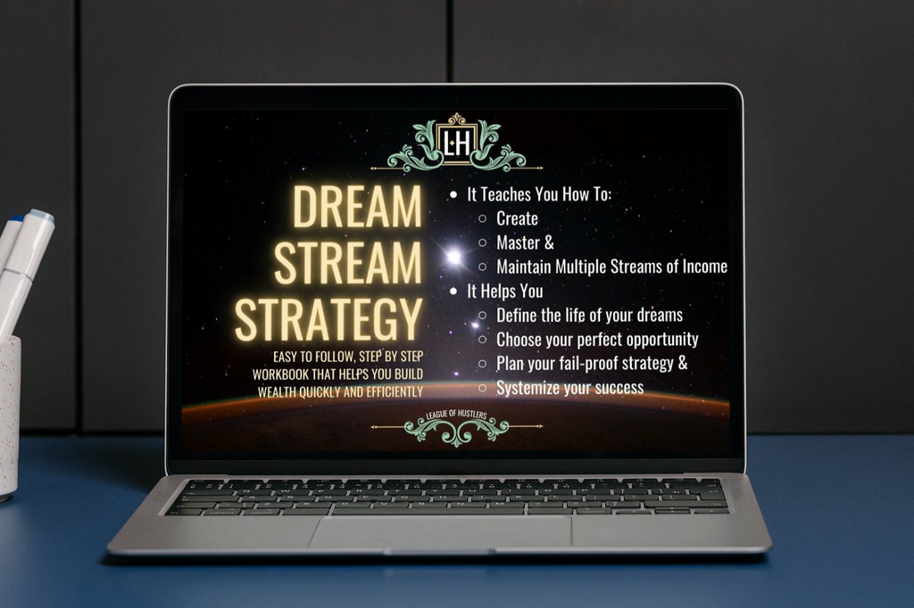 The Dream Stream Strategy: Ultimate Guide to Financial Freedom – League ...